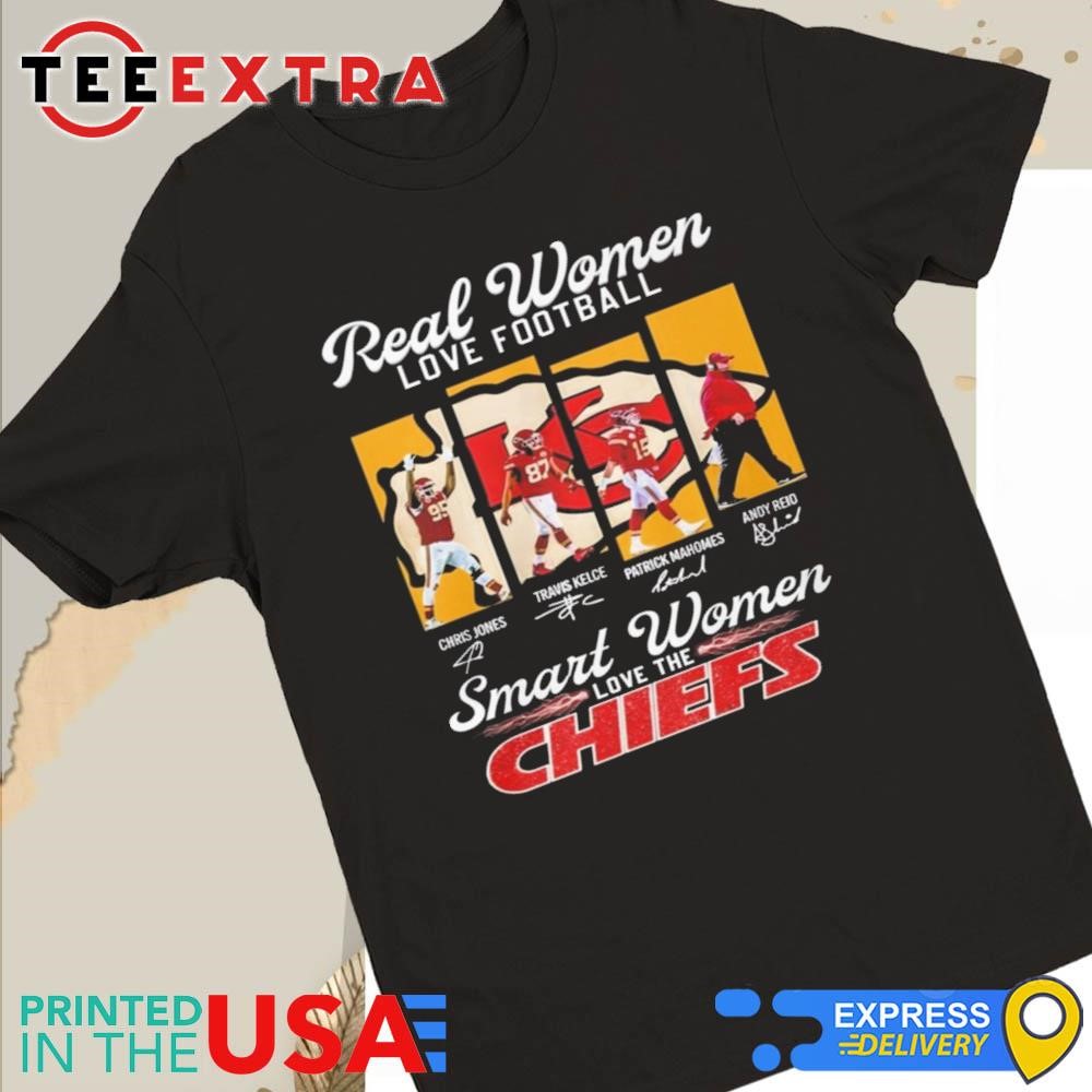 Official Chris Jones Travis Kelce Patrick Mahomes Andy Reid Real Women ...