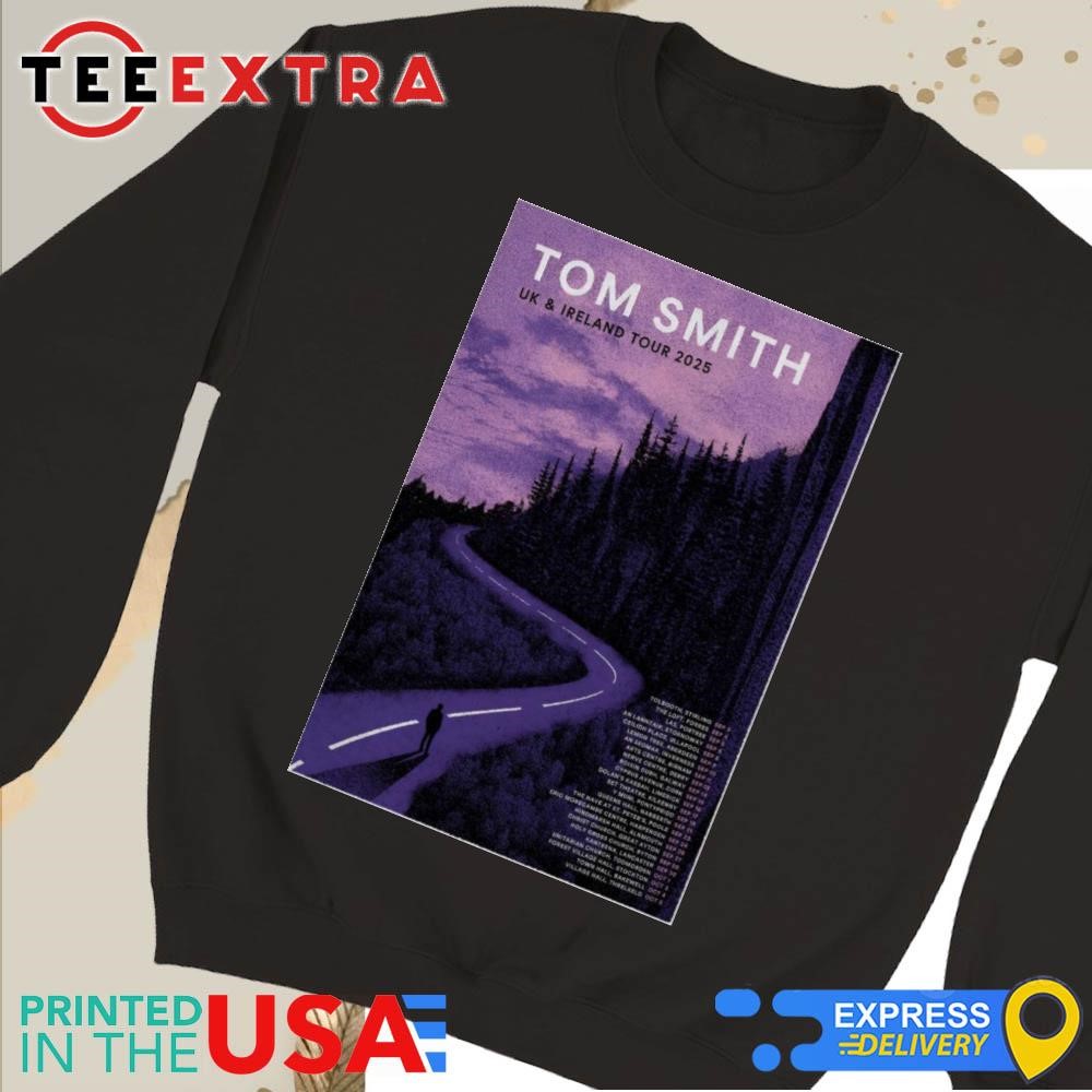 Official Tom Smith Poster UK And Ireland Tour 2025 Shirt, hoodie ...